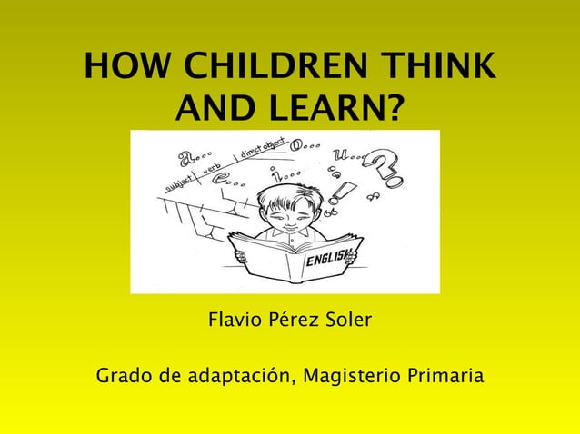 How children think and learn | PPT