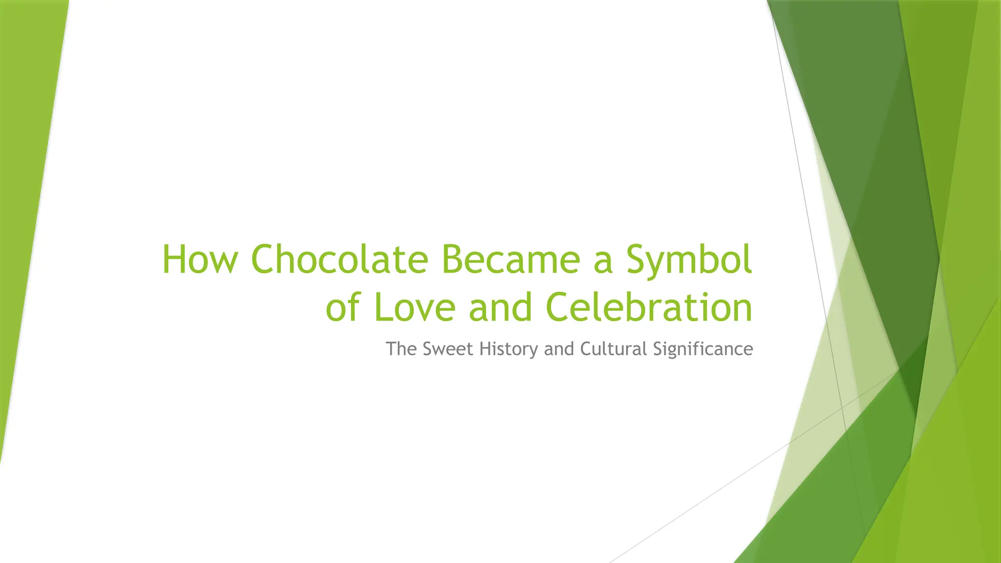 How Chocolate Became a Symbol of Love and.pptx