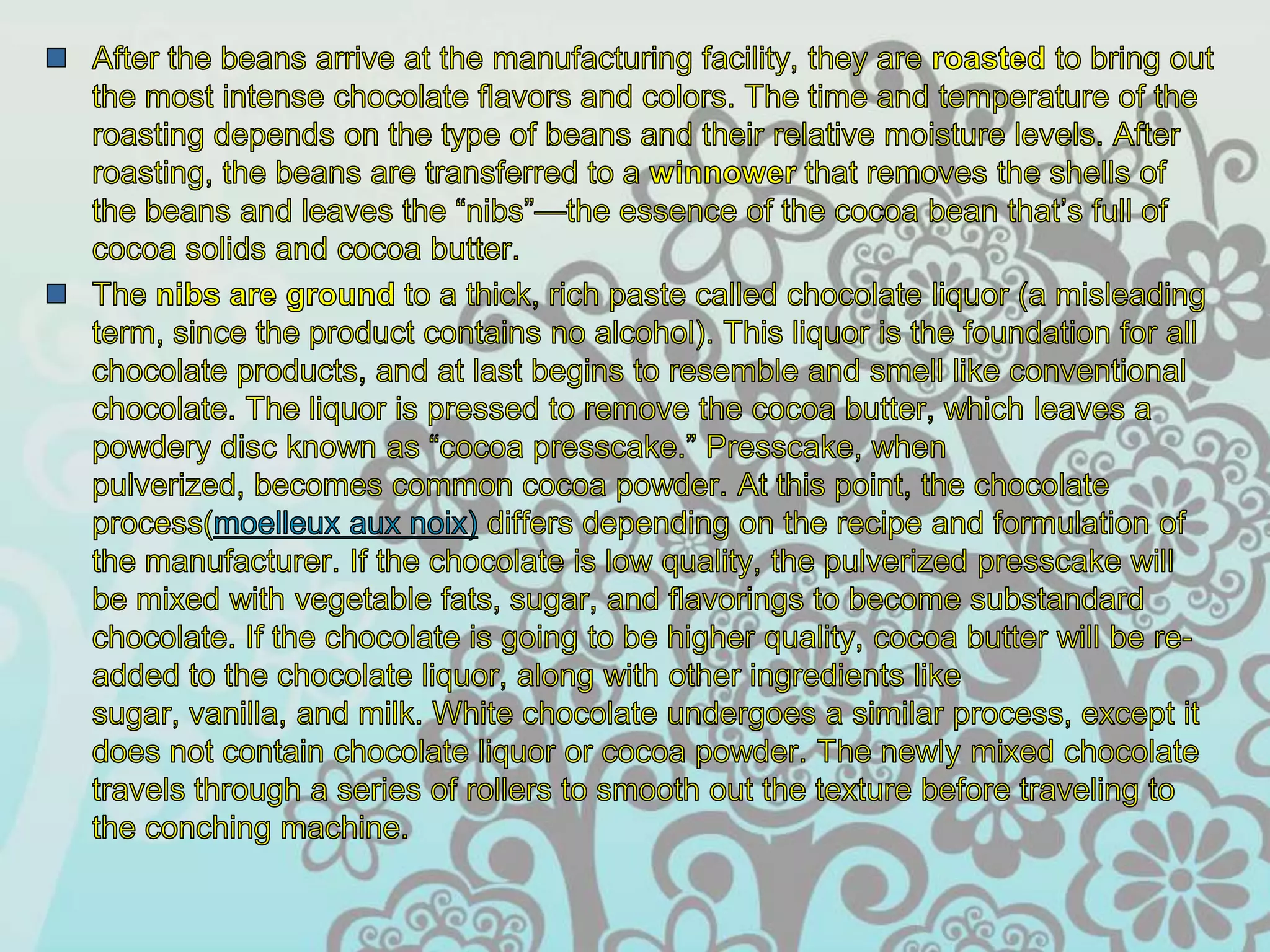 How chocolate is made | PPTX