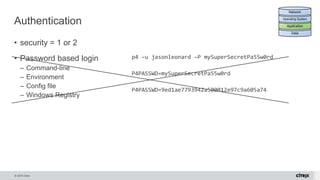 Perforce on Tour 2015 - Securing the Helix Platform at Citrix | PPT