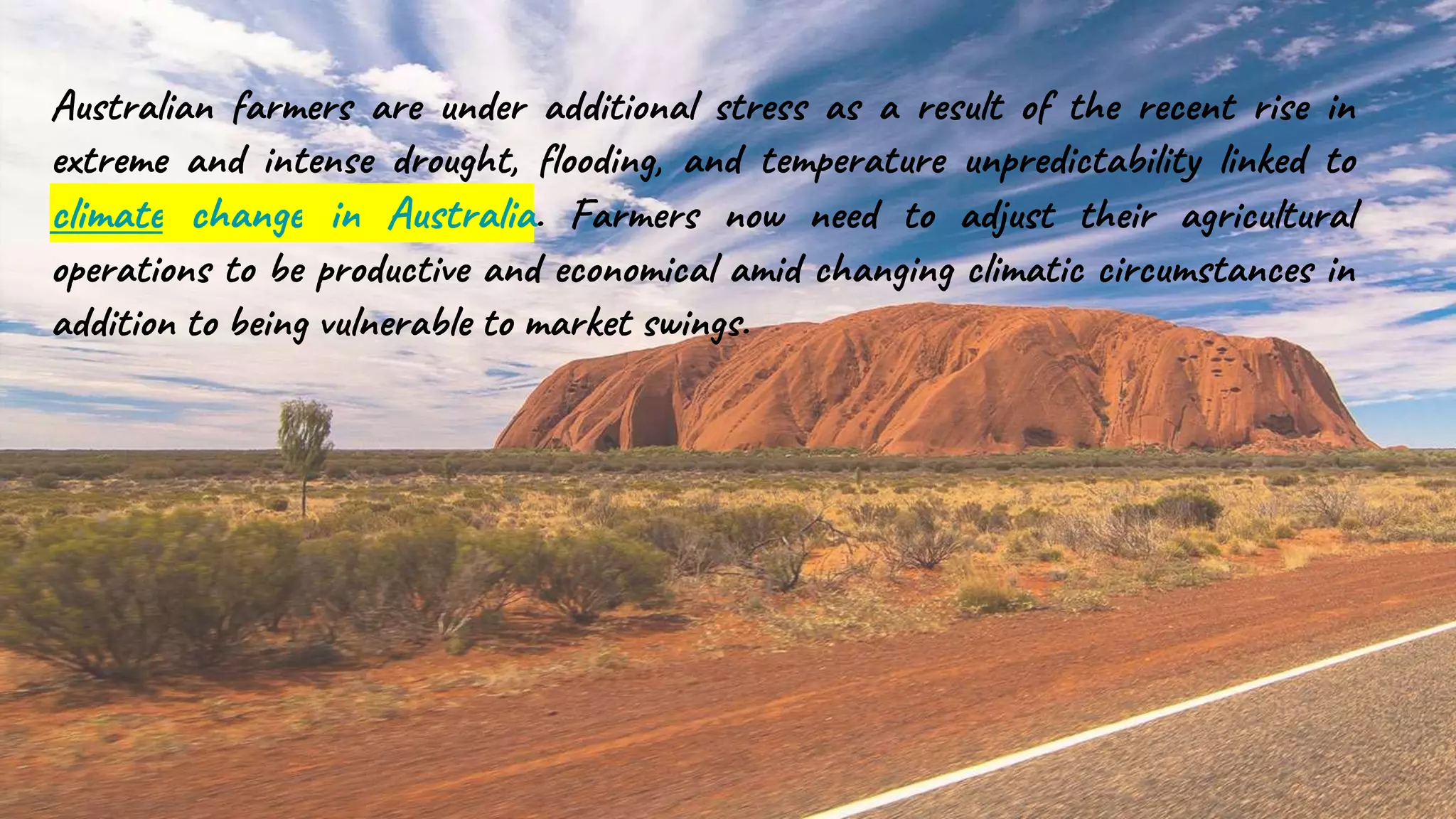 How Climate Change Is Affecting Australian Agriculture Sector | PPTX