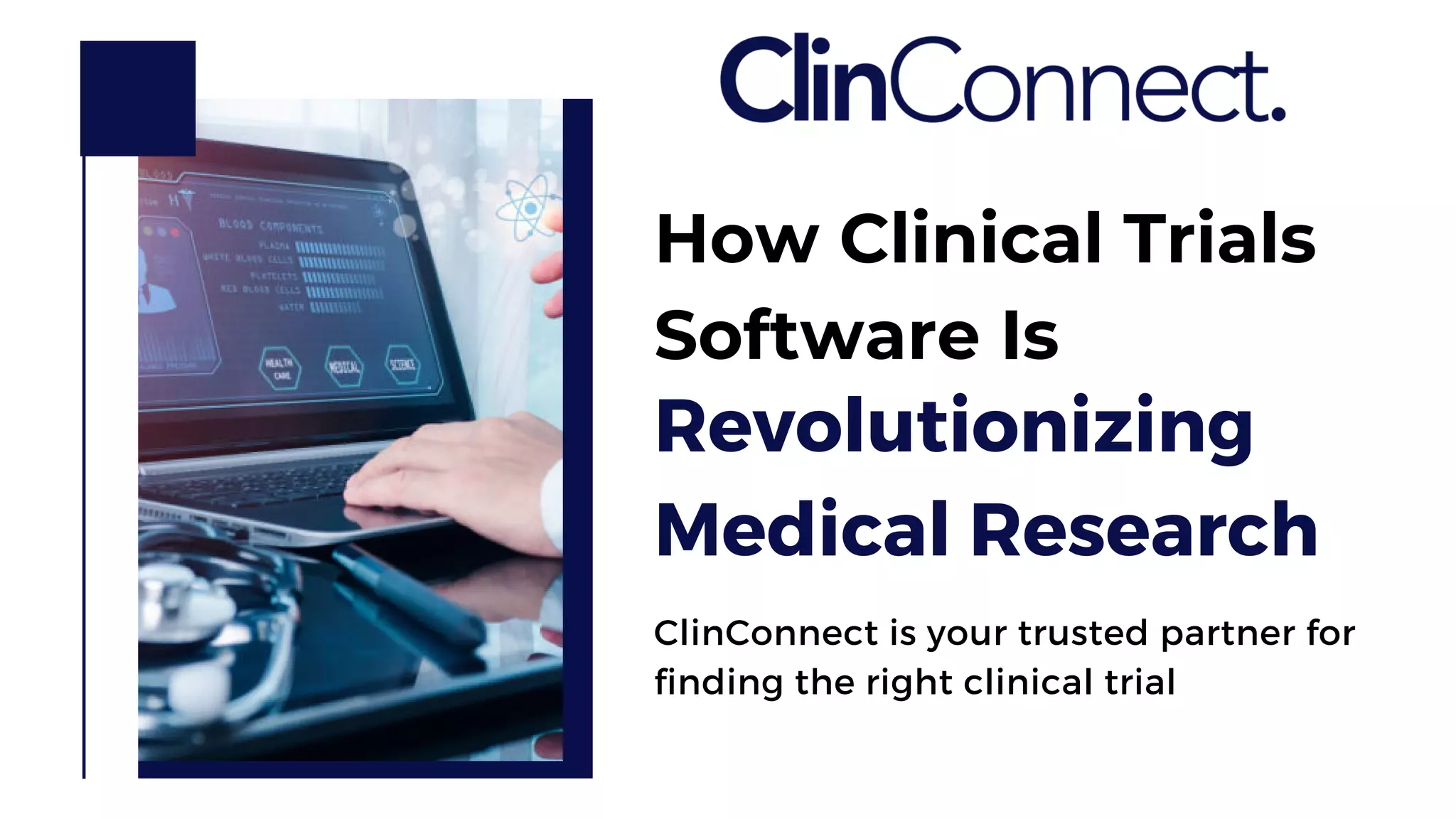 How Clinical Trials Software Is Revolutionizing Medical Research | PDF