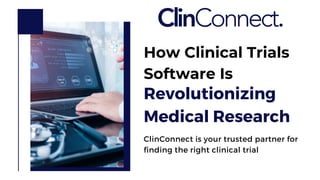 How Clinical Trials Software Is Revolutionizing Medical Research | PDF