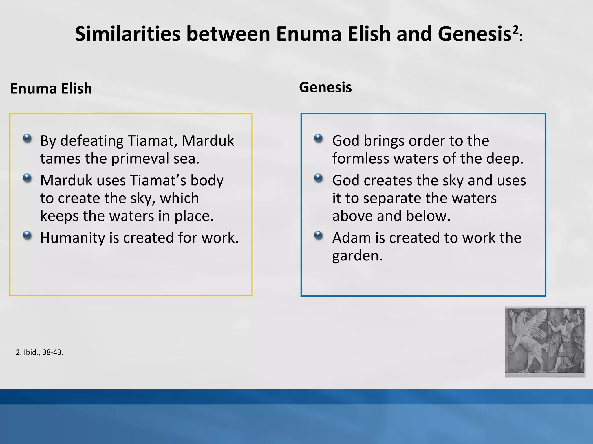 How closely does genesis resemble ancient near eastern myths | PPT