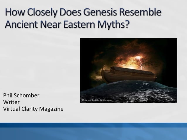 How closely does genesis resemble ancient near eastern myths | PPT