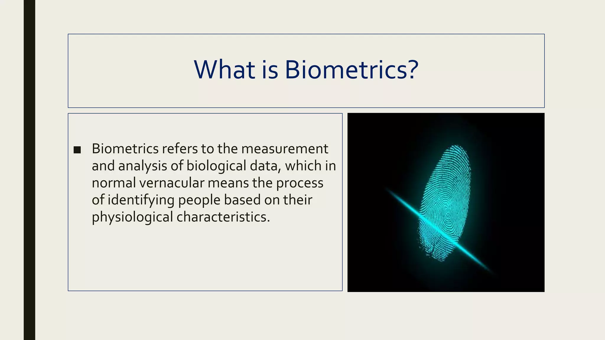 How Cloud-Based Biometrics Will Change the Face of Law Enforcement | PPT