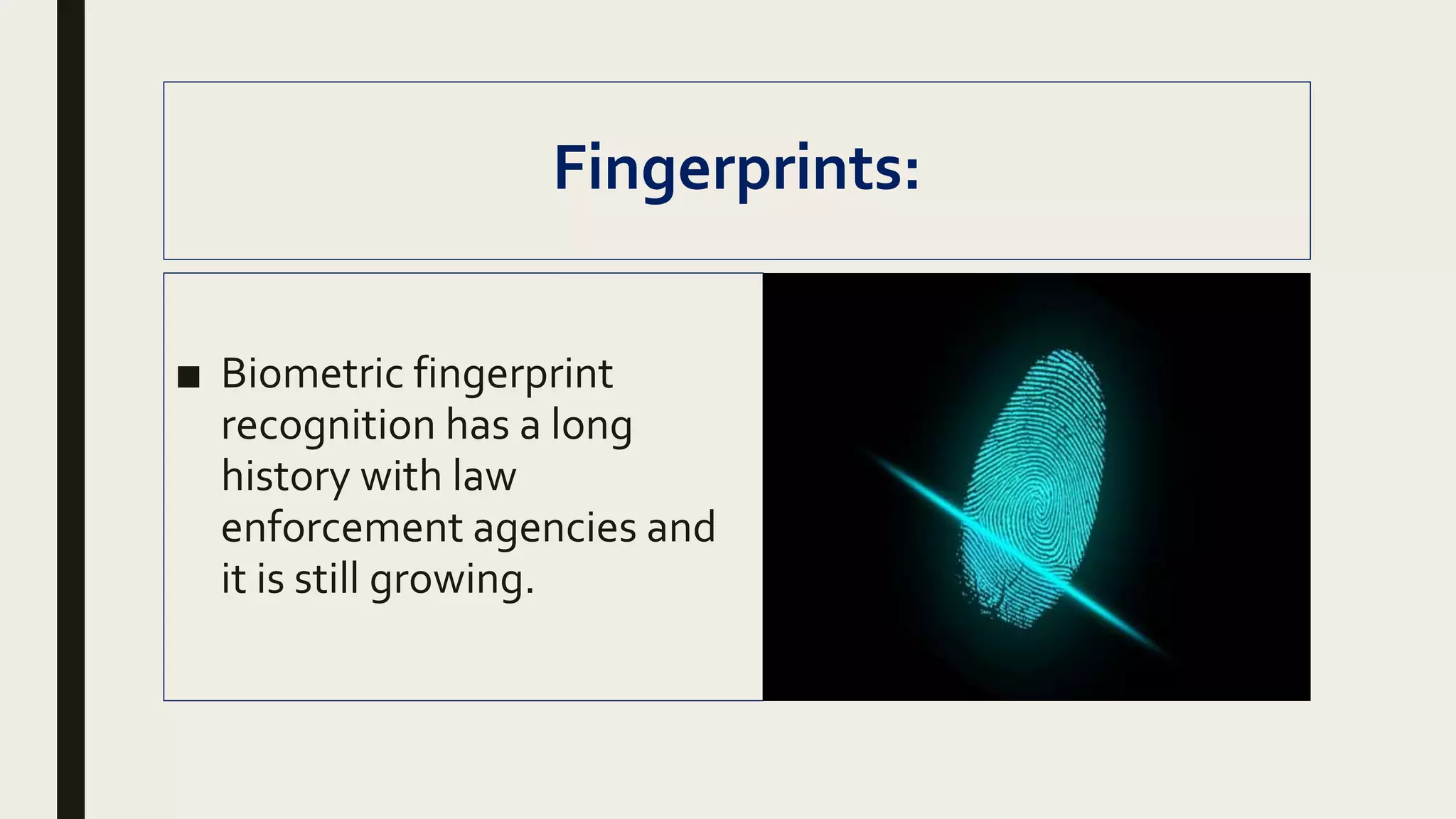 How Cloud-Based Biometrics Will Change the Face of Law Enforcement | PPT