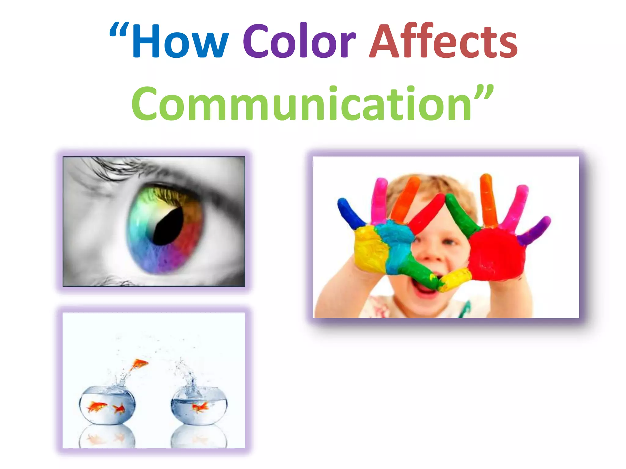 How color affects communication | PPTX