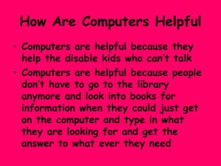 How Computers Will Help In The Future | PPT