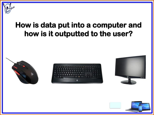 ICT How Computers Work Lesson 1.pptx