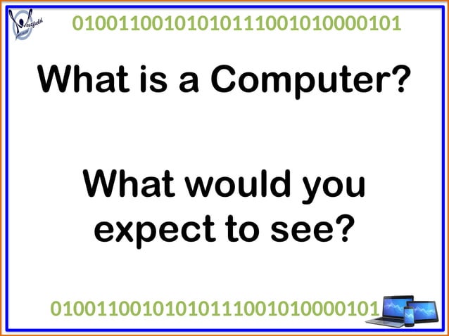 ICT How Computers Work Lesson 1.pptx