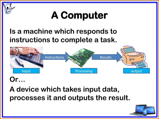 ICT How Computers Work Lesson 1.pptx