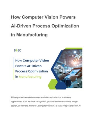 How Computer Vision Powers AI-Driven Process Optimization in ...