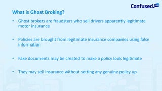 How Confused.com and iovation Fight Ghost Broking | PPTX