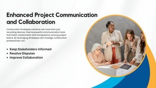 How Construction Time Lapse Cameras Improve Project Management.pptx