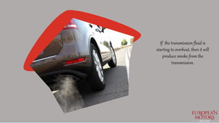 How could you Determine the Burnt Transmission Fluid in Car | PPT