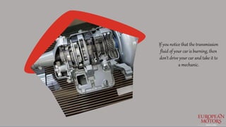 How could you Determine the Burnt Transmission Fluid in Car | PPT