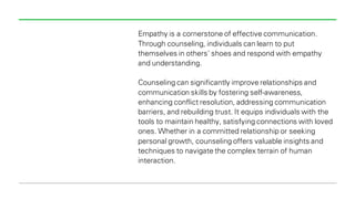 How Counseling Can Improve Relationships and Communication Skills | PPT