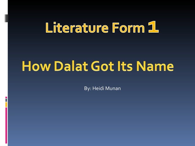 How Dalat Got Its Name Slide Show | PPT
