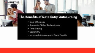 How Data Entry Outsourcing Can Improve Your Business | PPT