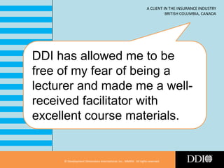 How DDI Facilitators Transform Leaders | PPTX | Workshops and Classes ...