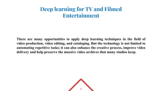 How deep learning could revolutionize broadcastin | PPTX