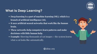 How Deep Learning Works: A Simple Explanation | IABAC | PDF