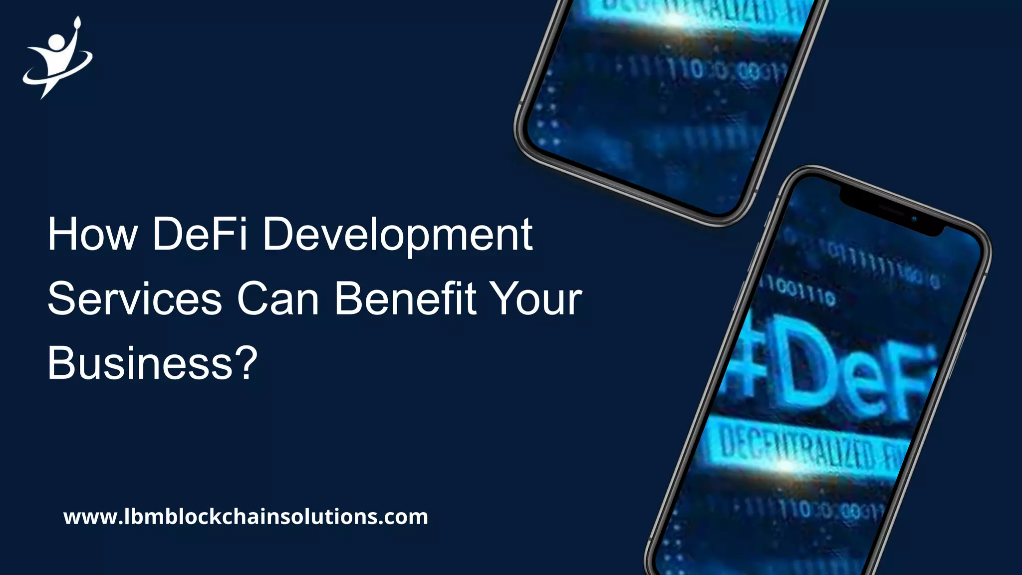 How DeFi Development Services Can Benefit Your Business.pptx