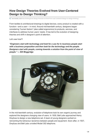 How Design Theories Evolved from User-Centered Design to Design ...