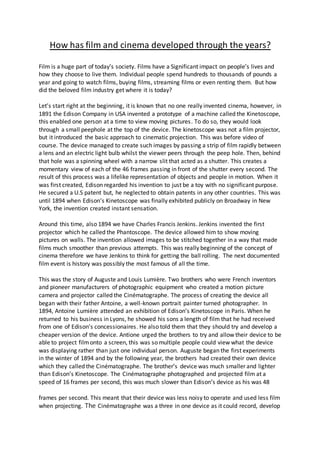 How did early film develop into in the superhero films we know (1) (1 ...