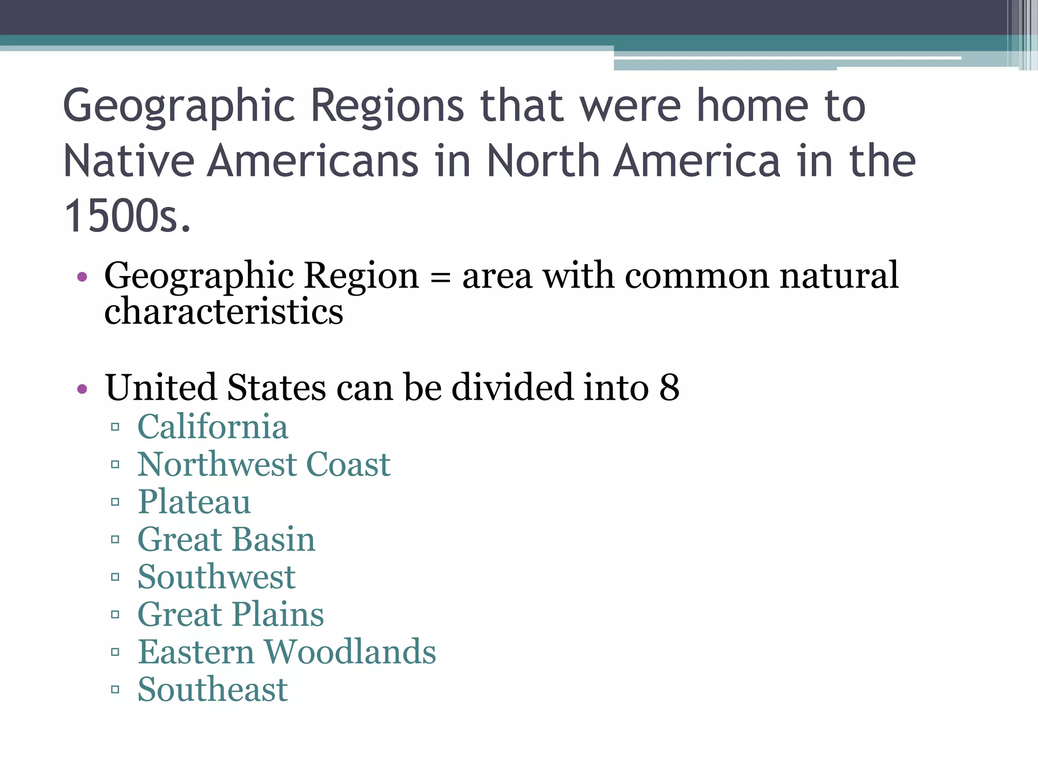 How Did The Native Americans Adapt To Their | PPTX
