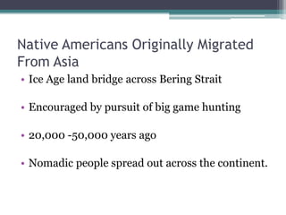 How Did The Native Americans Adapt To Their | PPTX