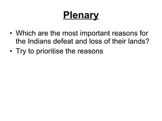 How Did The Native Americans Lse Their Land[1] | PPT