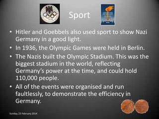 How did the Nazis control the german people using propaganda | PPTX