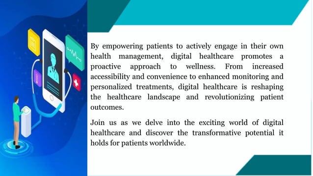 How Digital Healthcare is Revolutionizing Patient Care | PPT