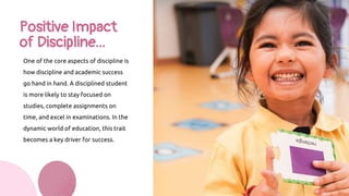 How Discipline Shapes the Life of a Student_.pptx