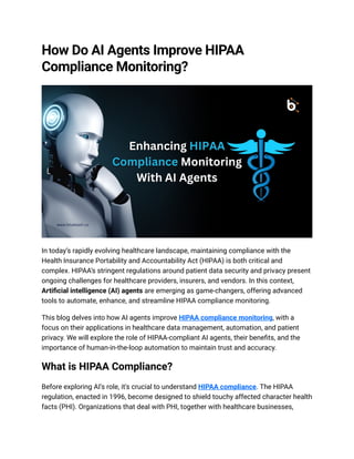 How Do AI Agents Improve HIPAA Compliance Monitoring_.pdf