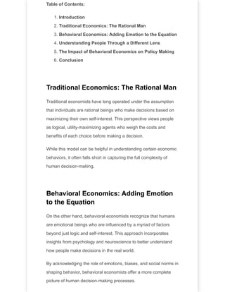 How do behavioral economists view people differently from traditional ...