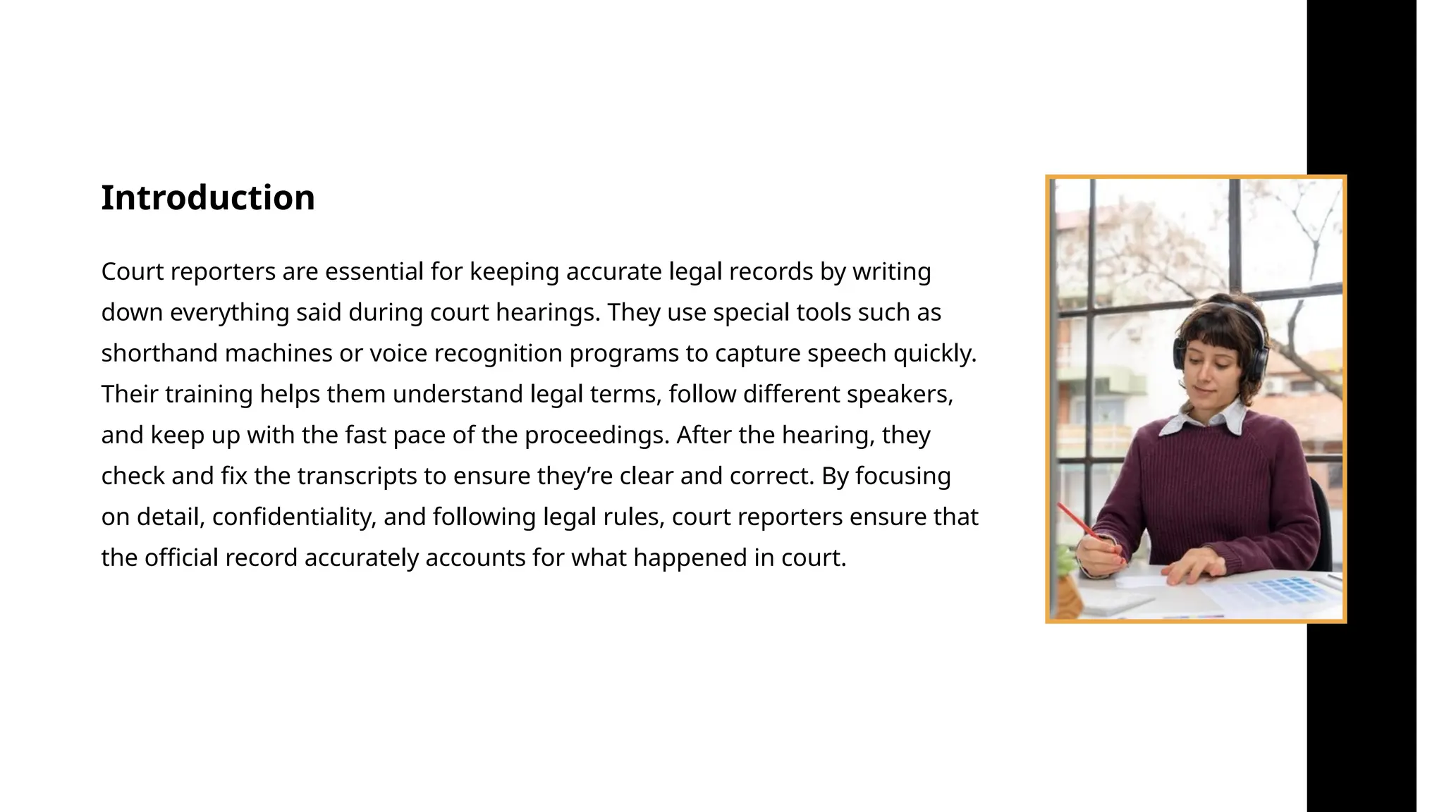 How do Court Reporters Ensure Accurate Legal Records | PPTX