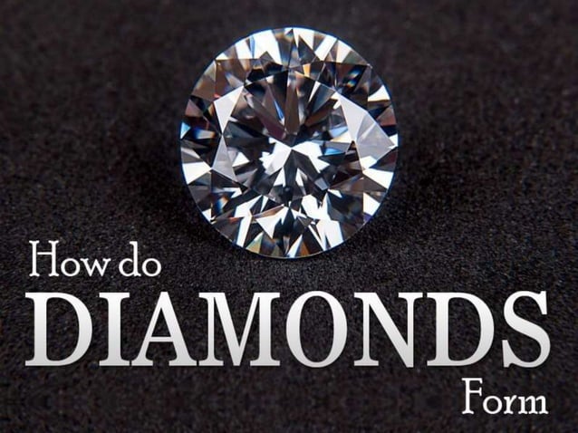 How Do Diamonds Form | PPT