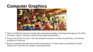 How does 3D technology work ? | PPT | Computer Animation | Computer ...