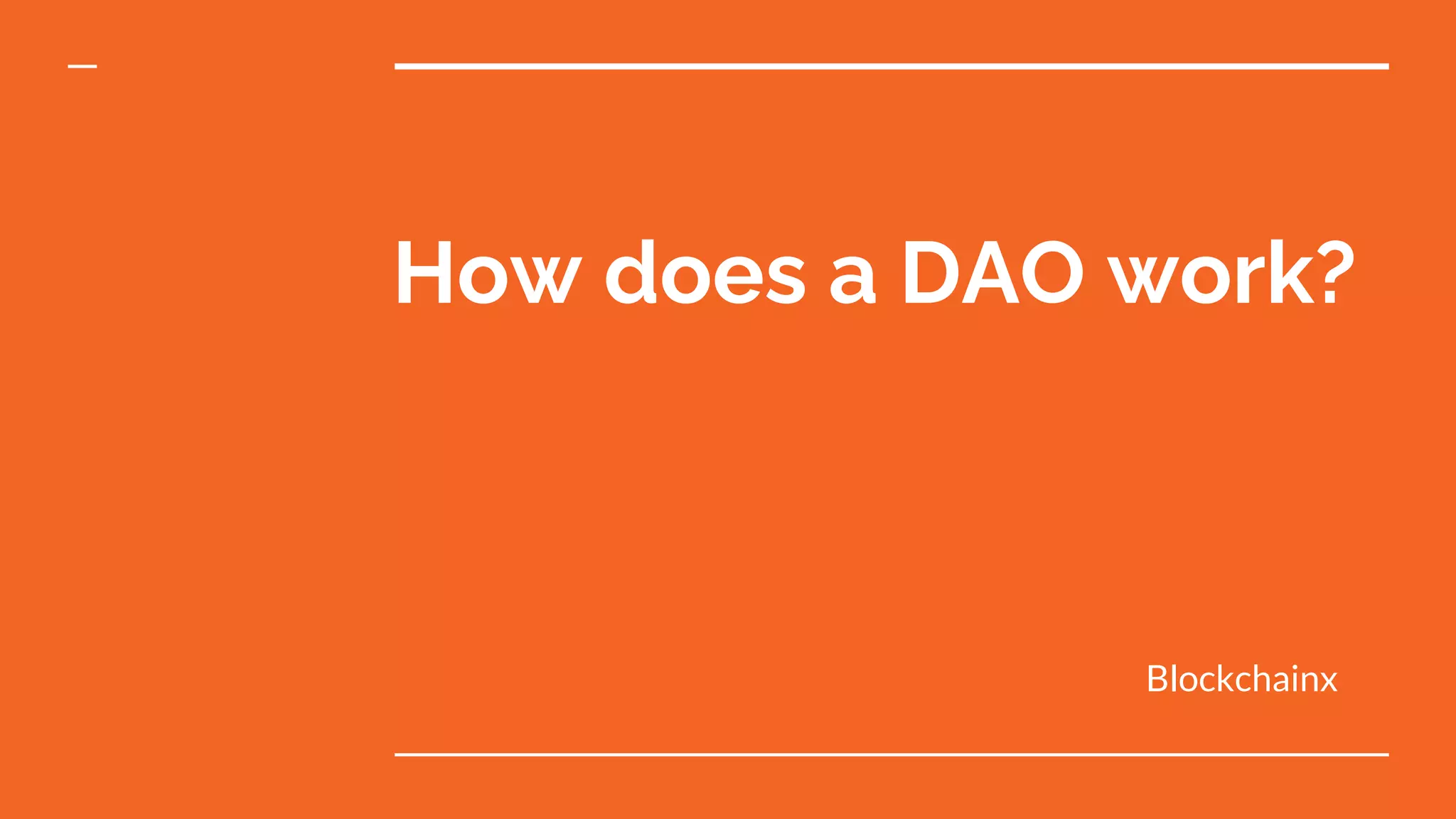 How does a DAO work 8.pptx