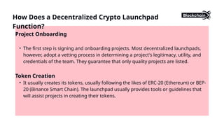 How Does a Decentralized Crypto Launchpad Work | PPT