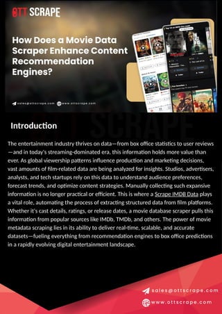 How Does a Movie Data Scraper Enhance Content Recommendation Engines.pptx