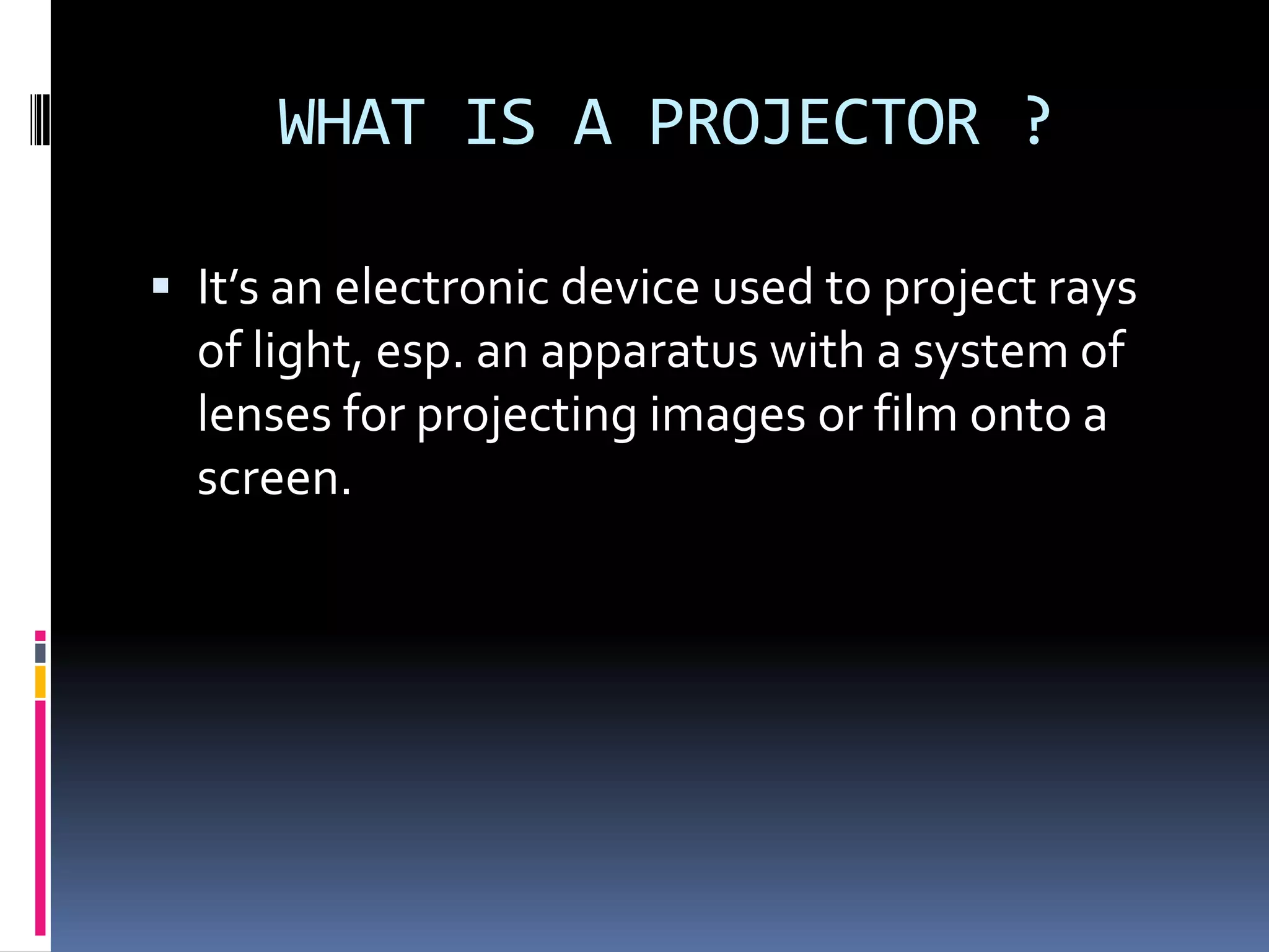How does a projector works | PPTX