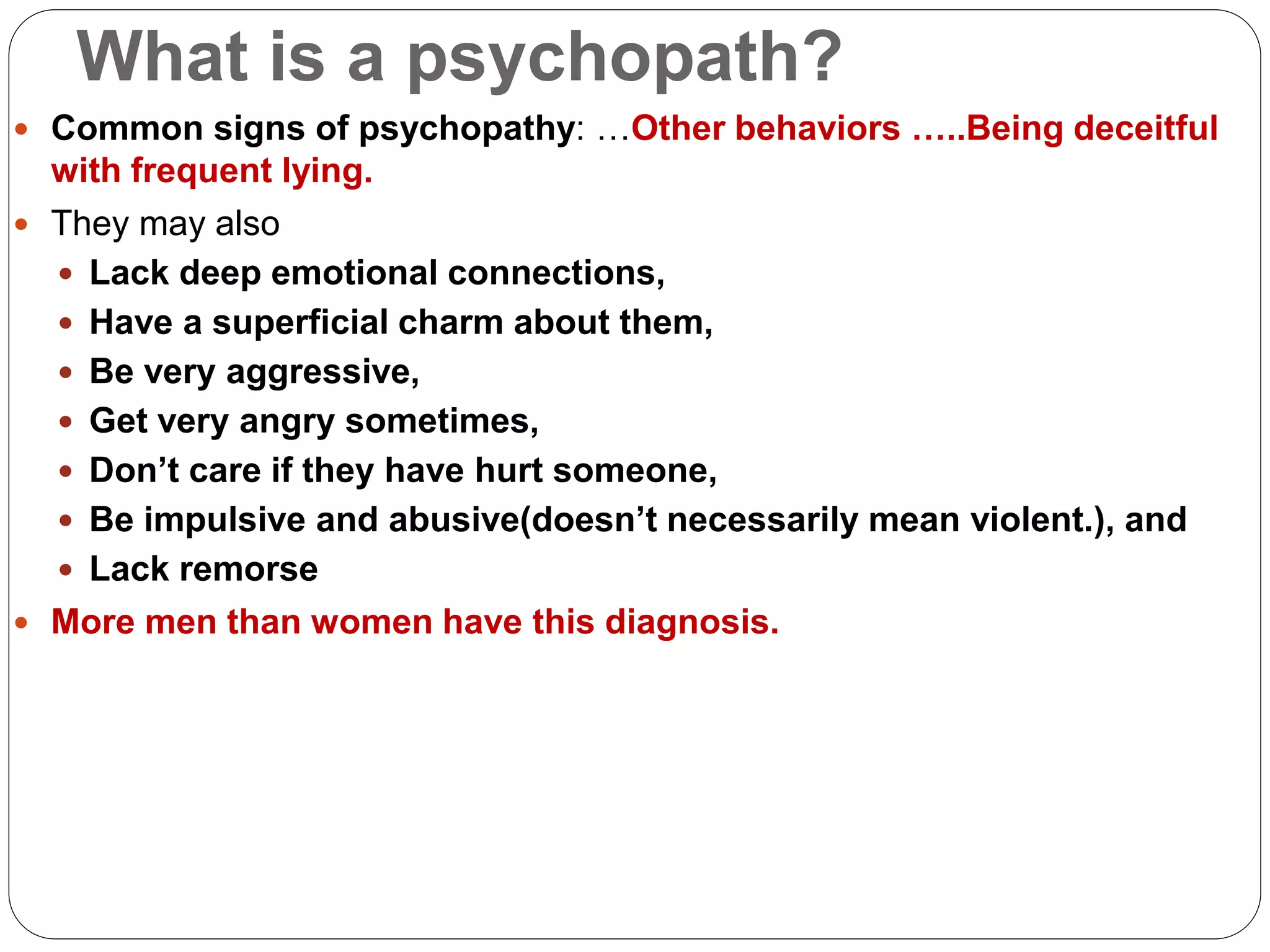 How does a psychopath women behave | PPTX