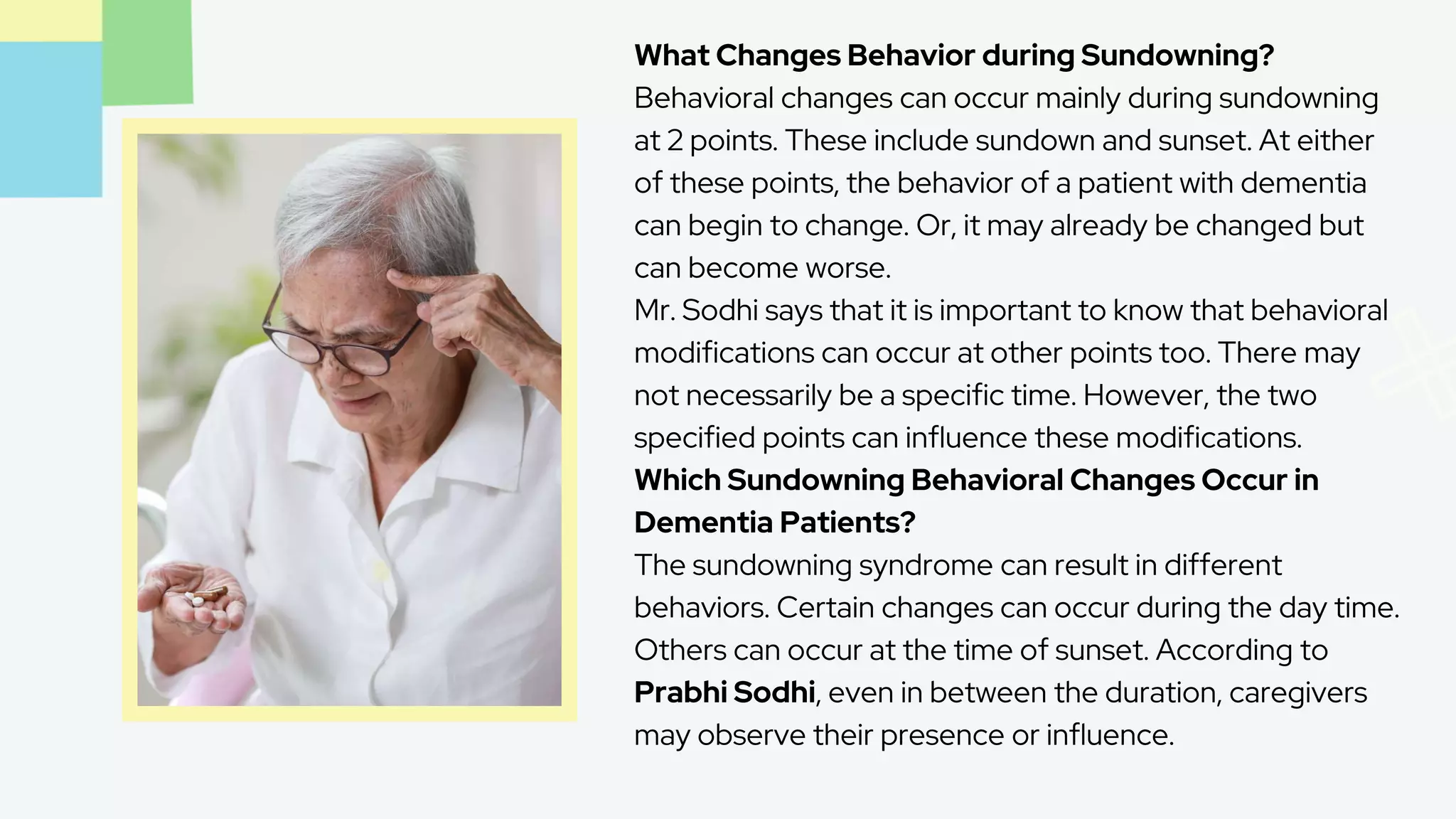How does Behavior Change during Sundowning in Dementia – Praby Sodhi | PPTX