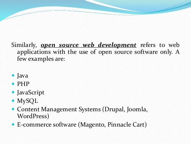 How does benefits of open source web development