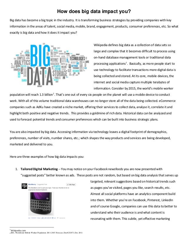 How does big data impact you How does big data impact you