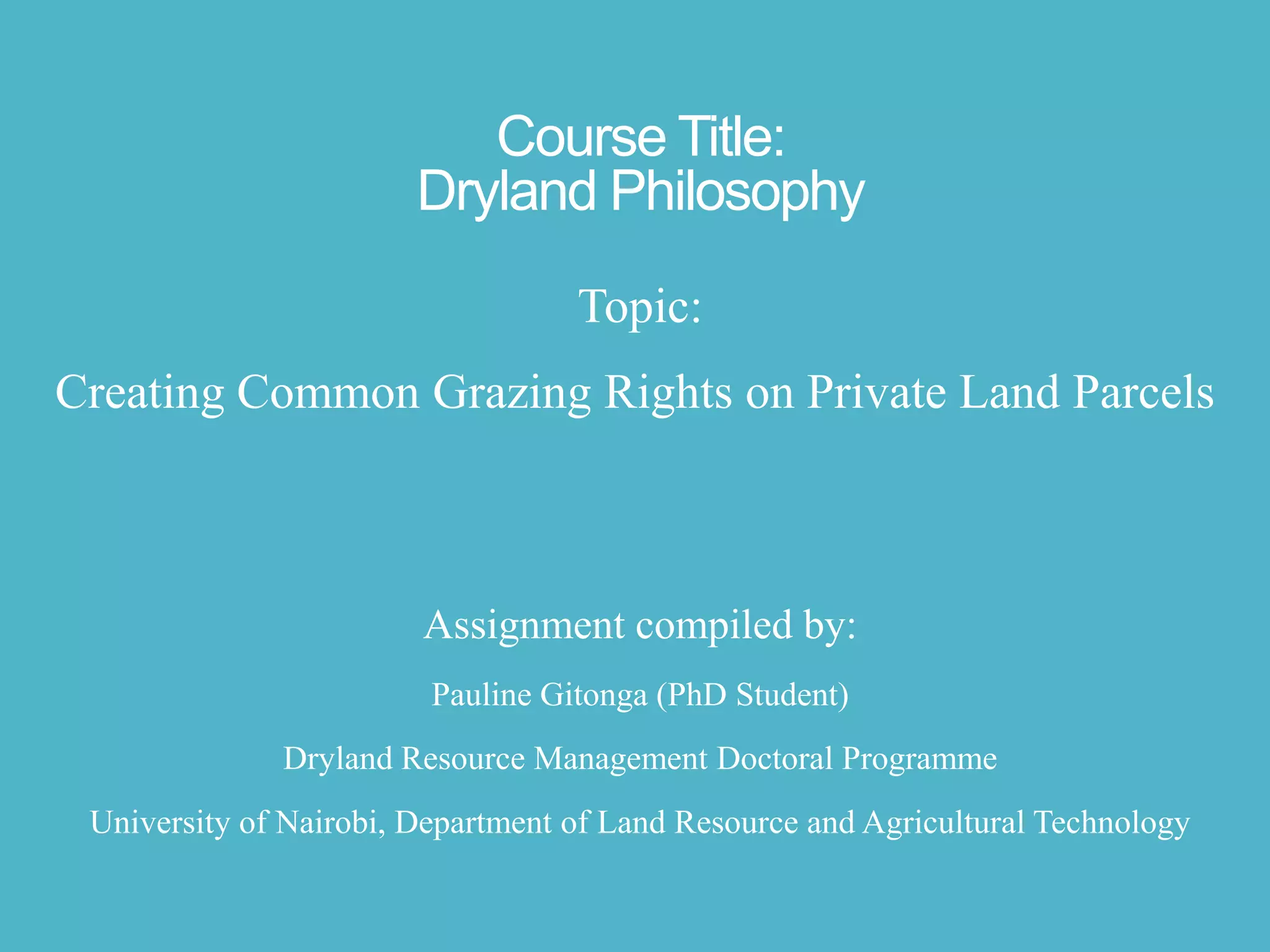 How does common property rights in private land work?? | PPT